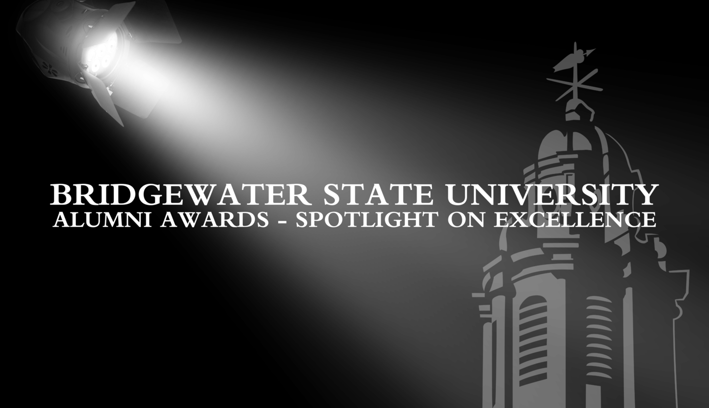 Bridgewater State University Alumni Awards | Bridgewater State University